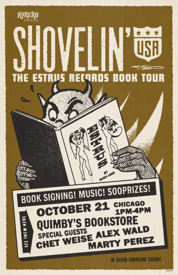 Shovelin’ USA: The Estrus Records Book Tour - The Visualist